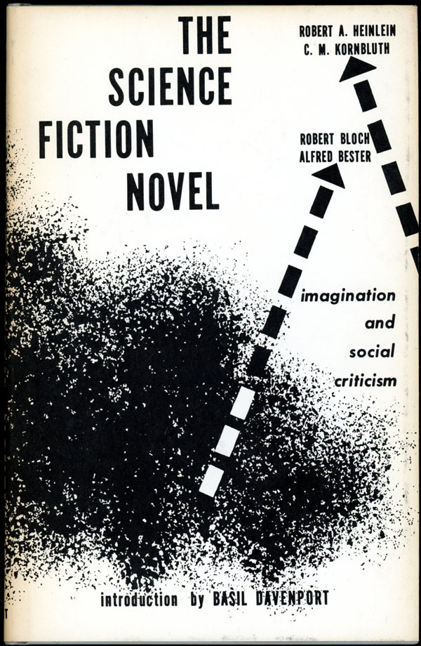 The Science Fiction Novel: Imagination And Social Criticism by Basil ...