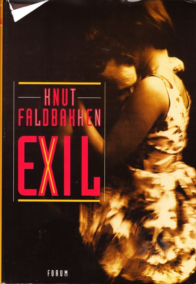 Exil by Knut Faldbakken | Goodreads