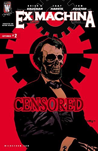 Ex Machina #2 by Brian K. Vaughan | Goodreads