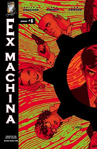 Ex Machina #6 by Brian K. Vaughan | Goodreads