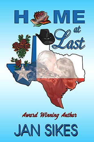 Home At Last: Book 3 True Story Series by Jan Sikes | Goodreads