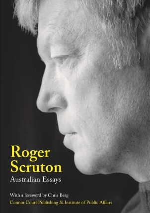 Australian Essays by Roger Scruton | Goodreads