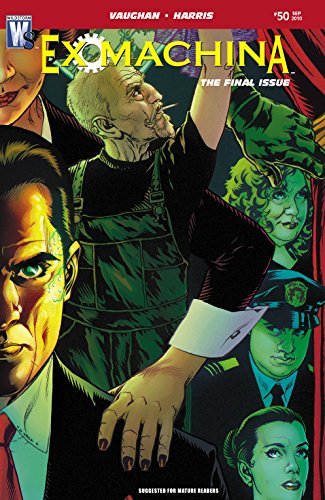Ex Machina #50 by Brian K. Vaughan | Goodreads