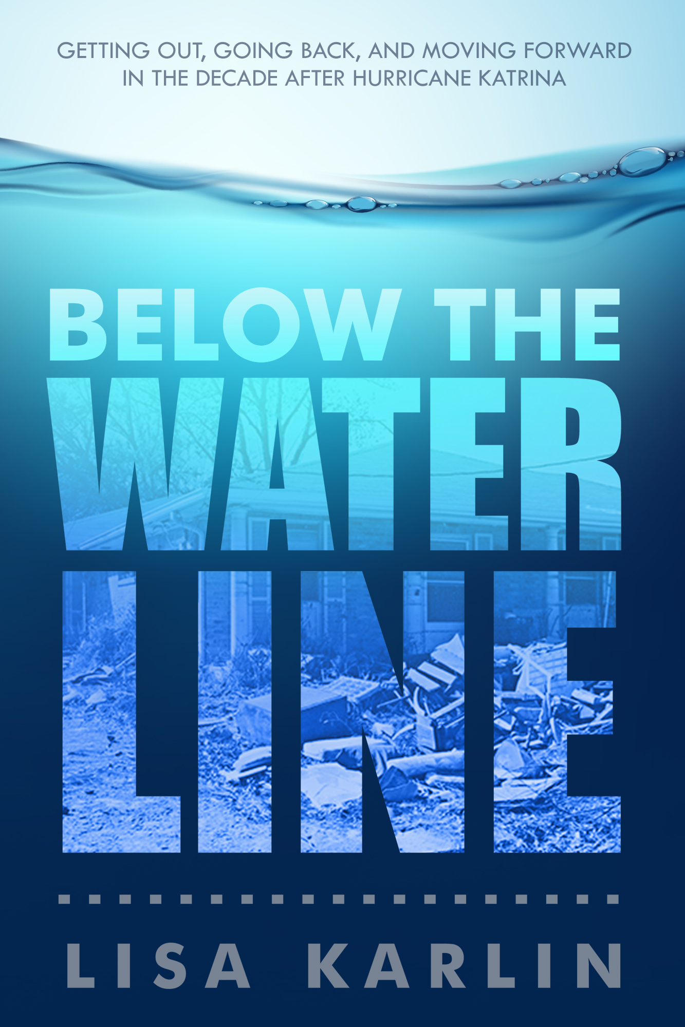 Below the Water Line: Getting Out, Going Back, and Moving Forward in ...