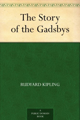 The Story of the Gadsbys by Rudyard Kipling | Goodreads