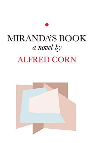 Miranda's Book by Alfred Corn | Goodreads