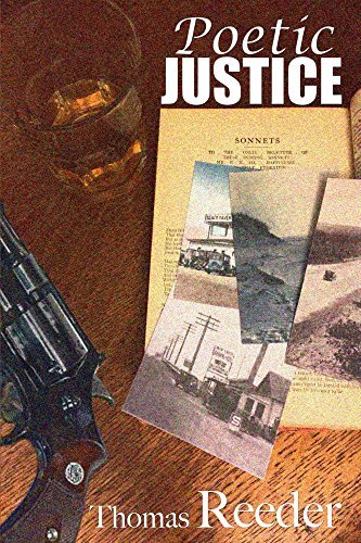 Poetic Justice by Thomas Reeder | Goodreads