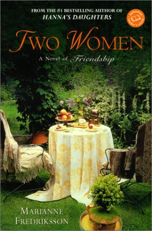 Two Women by Marianne Fredriksson | Goodreads