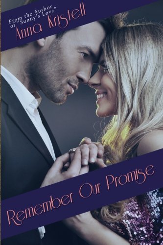 Remember Our Promise by Anna Kristell | Goodreads