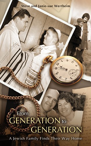 From Generation to Generation: A Jewish Family Finds Their Way Home by ...