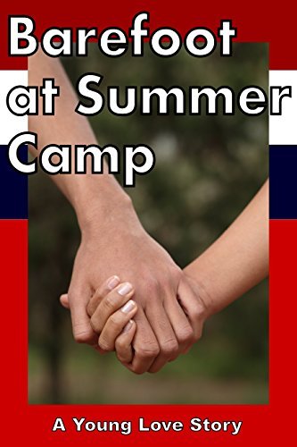 Barefoot at Summer Camp by Richard Carlson Jr. | Goodreads