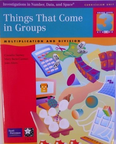 Things That Come In Groups, Grade 3: Multiplication and Division by ...