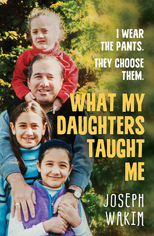 What My Daughters Taught Me by Joseph Wakim | Goodreads