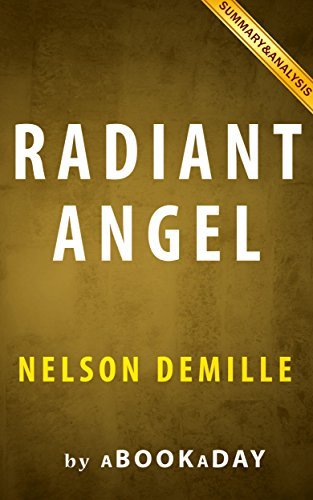 Summary of Radiant Angel: (A John Corey Novel) by Nelson DeMille ...