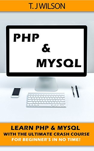 PHP & MySQL: Learn PHP & MySQL With The Ultimate Crash Course For ...