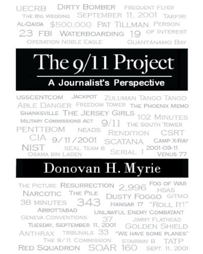 The 9/11 Project: A Journalist's Perspective by Donovan Myrie | Goodreads