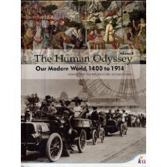 The Human Odyssey, Volume 2: Our Modern World, 1400 to 1914 by John T.E ...