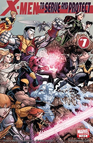 X-Men: To Serve and Protect #1 by Christopher Yost | Goodreads
