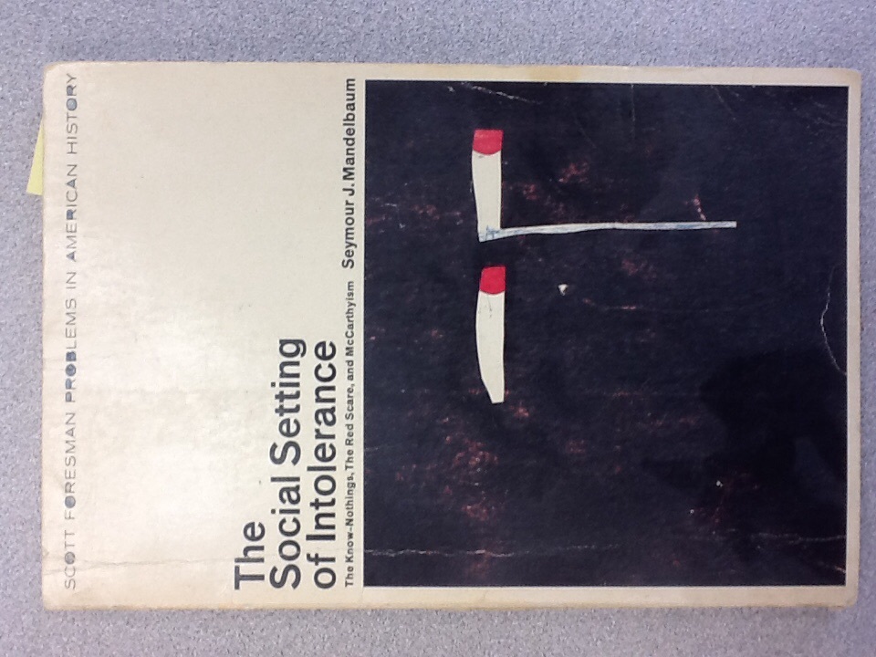 The Social Setting of Intolerance by Seymour J. Mandelbaum | Goodreads