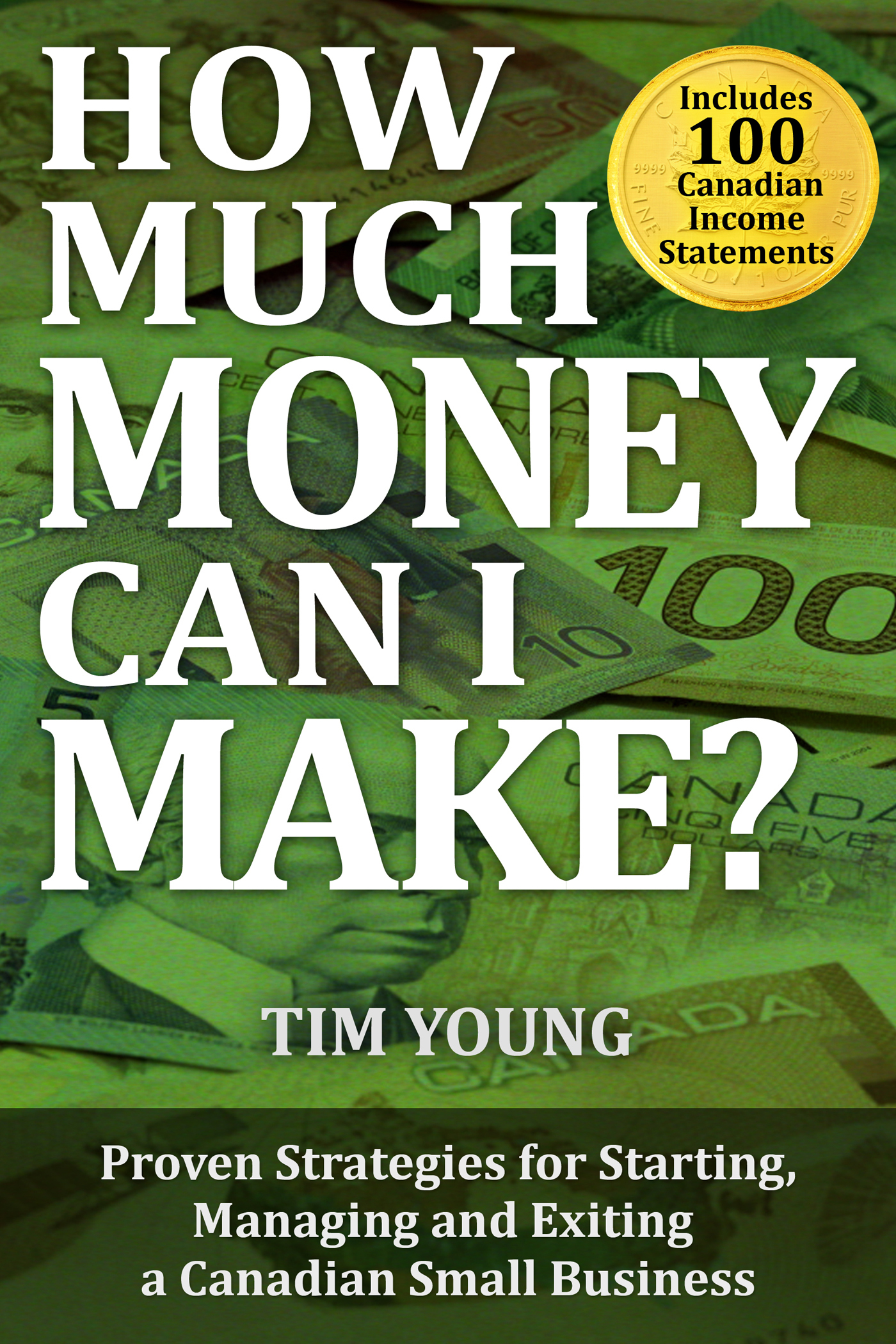 How Much Money Can I Make? by Tim Young | Goodreads