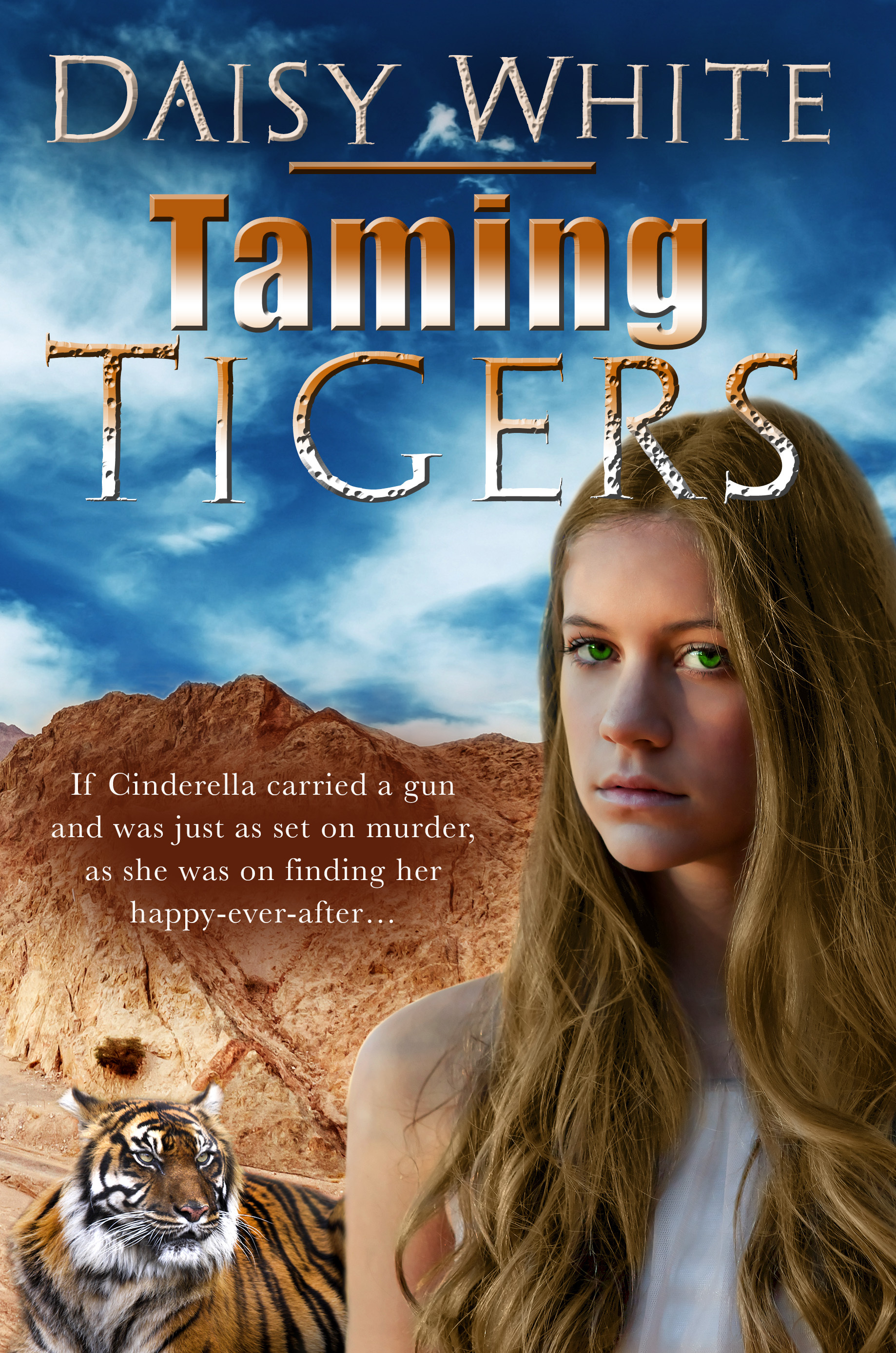 Taming Tigers by Daisy White | Goodreads