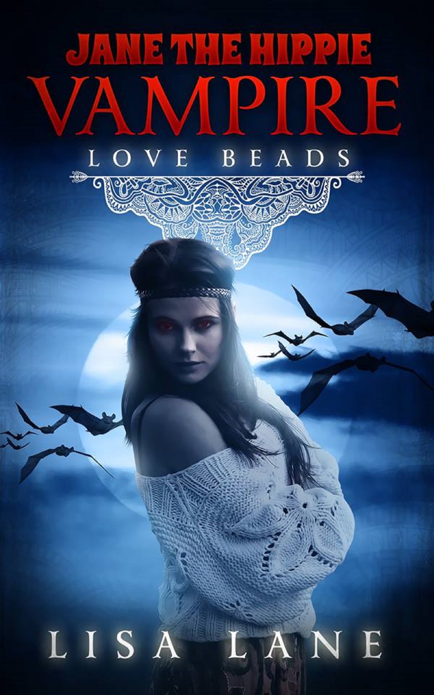 Love Beads (Jane the Hippie Vampire #1) by Leigh M. Lane | Goodreads