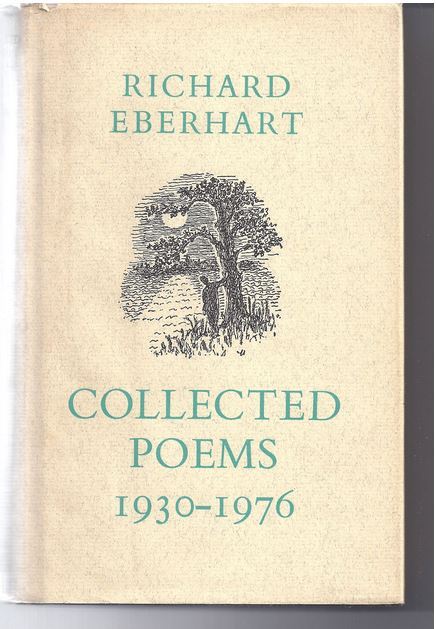 Collected poems, 1930-1976: Including 43 new poems by Richard Eberhart ...