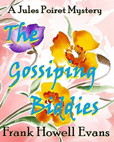 The Gossiping Biddies by Frank Howell Evans | Goodreads