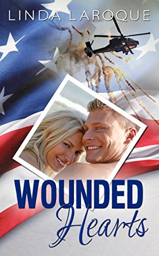Wounded Hearts by Linda LaRoque | Goodreads