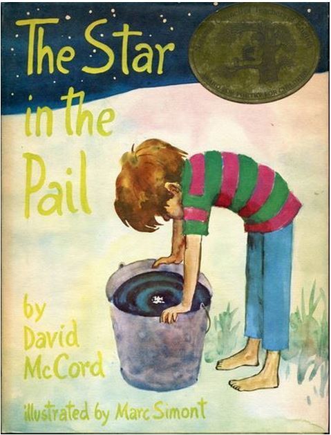 The Star in the Pail by David T.W. McCord | Goodreads
