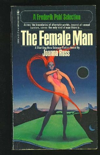 Female Man by Joanna Russ | Goodreads