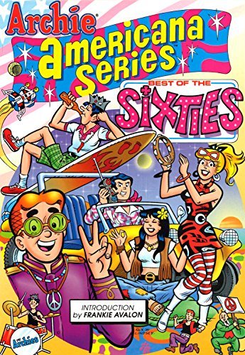 Best of the Sixties / Book #1 by George Gladir | Goodreads