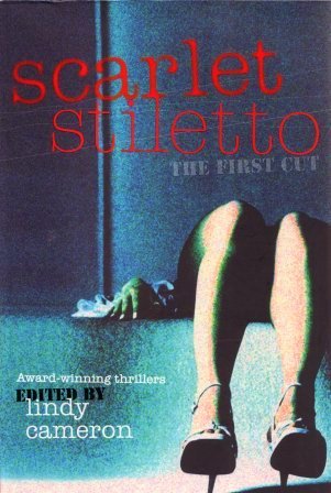 Scarlet Stiletto: The First Cut by Lindy Cameron | Goodreads