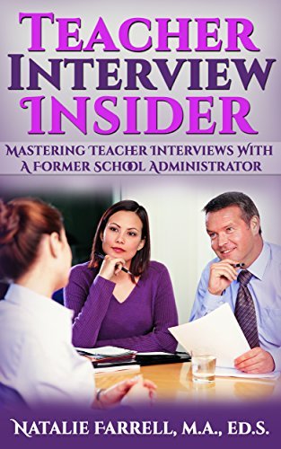 Teacher Interview: Mastering The Teacher Interview With A Former School ...