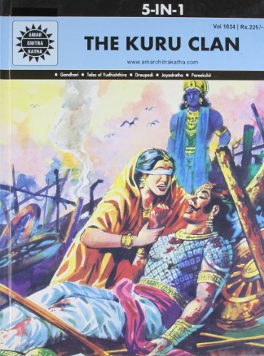 The Kuru Clan: 5 In 1 (Amar Chitra Katha) by Anant Pai | Goodreads