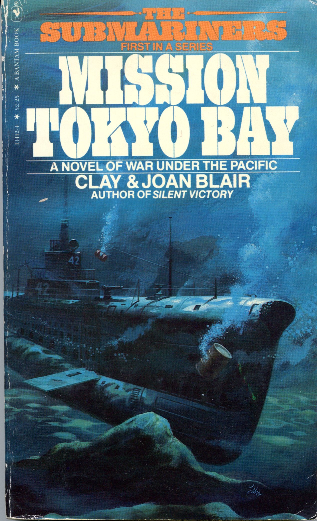 Submariners Mission Tokyo Bay by Clay Blair Jr. | Goodreads