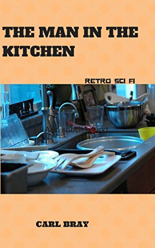 The man in the kitchen by Carl Bray | Goodreads