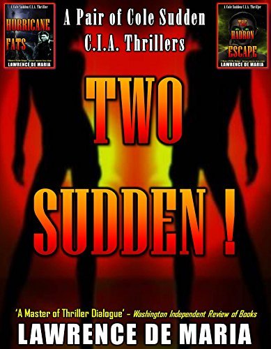 Two Sudden ! by Lawrence De Maria | Goodreads