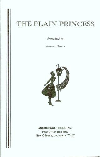 The Plain Princess by Aurand Harris | Goodreads