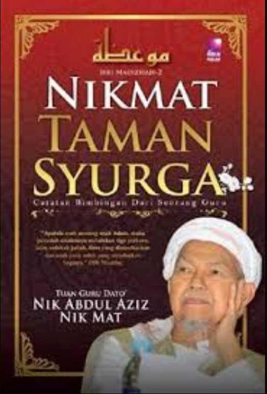 Mauizhah (Siri 2) Nikmat Taman Syurga by Nik Abdul Aziz Nik Mat | Goodreads