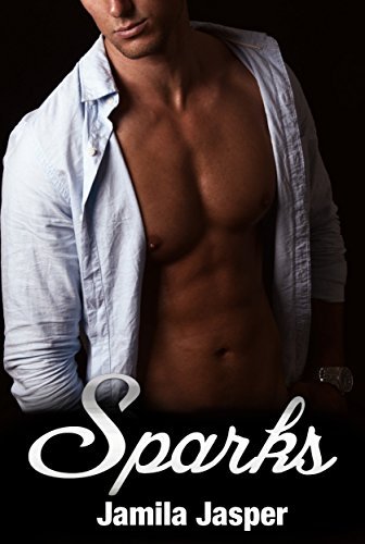 Sparks (Billionaire's Desire #1) by Jamila Jasper | Goodreads