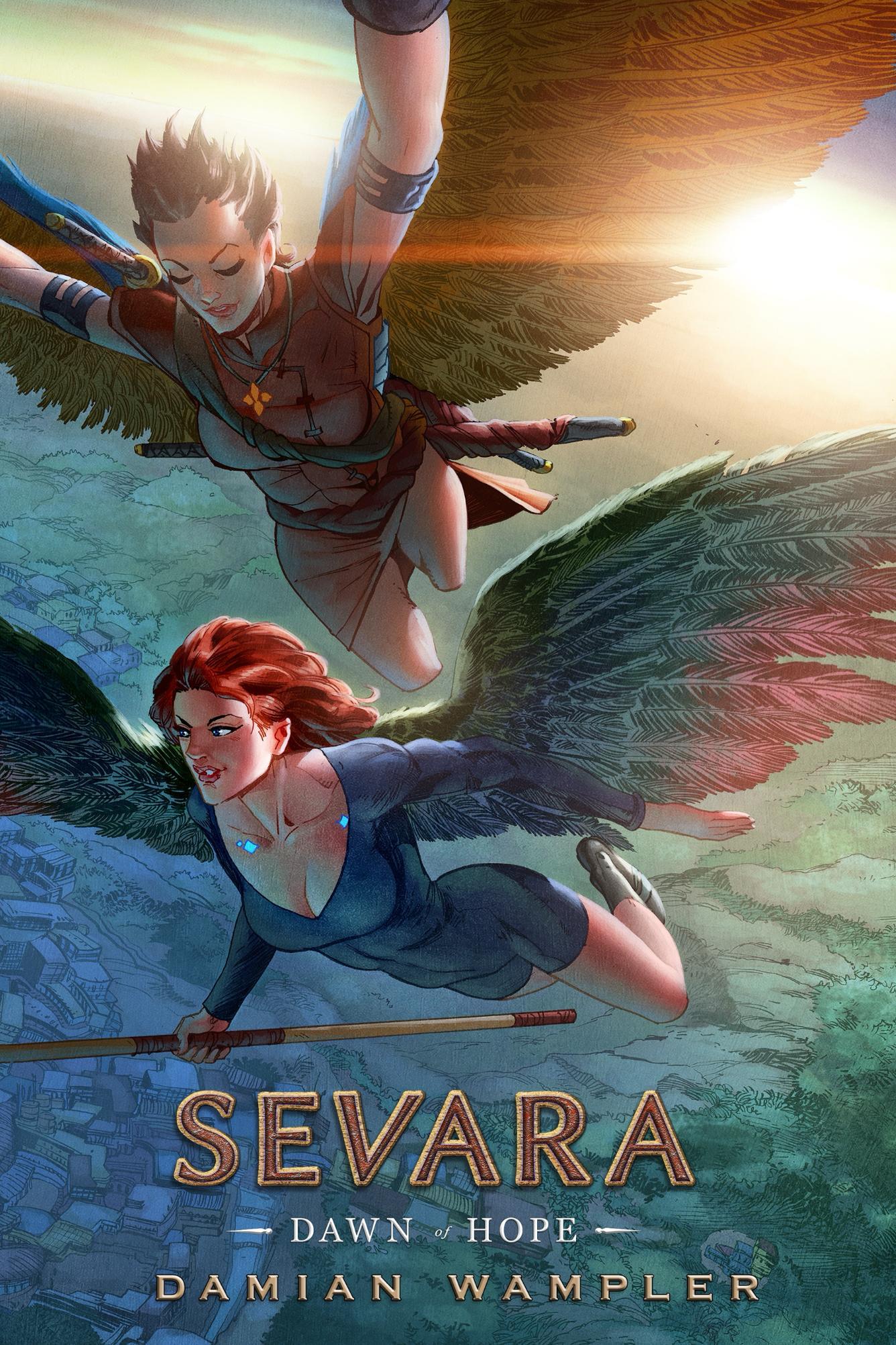 Sevara: Dawn of Hope by Damian Wampler | Goodreads