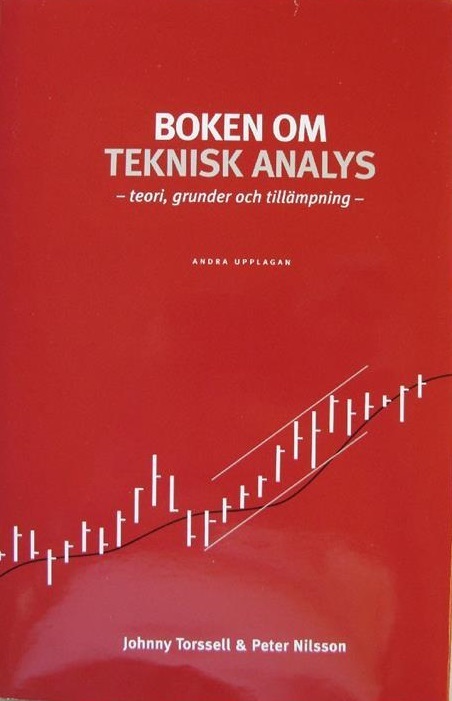 Boken om teknisk analys: teori, grunder och tillämpning by Johnny Torssell, Peter Nilsson ...