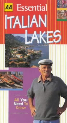 AA Essential Italian Lakes (AA Essential Guides) by Richard Sale | Goodreads