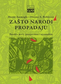 Zašto narodi propadaju by Daron Acemoğlu | Goodreads