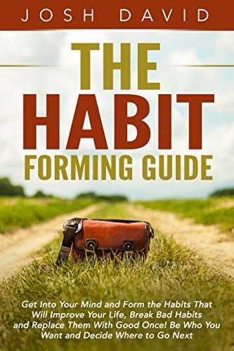 Habit Development: Habit Forming Guide: Get Into Your Mind and Form the ...
