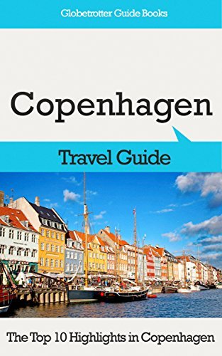 Copenhagen Travel Guide: The Top 10 Highlights in Copenhagen by Marc ...