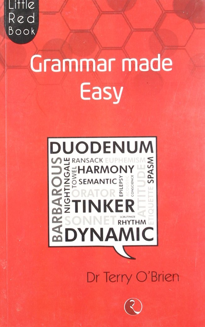 Little Red Book of Grammar Made Easy by Terry O'Brien | Goodreads