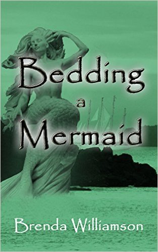 Bedding a Mermaid by Brenda Williamson | Goodreads