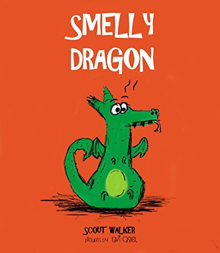 Smelly Dragon by Scout Walker | Goodreads